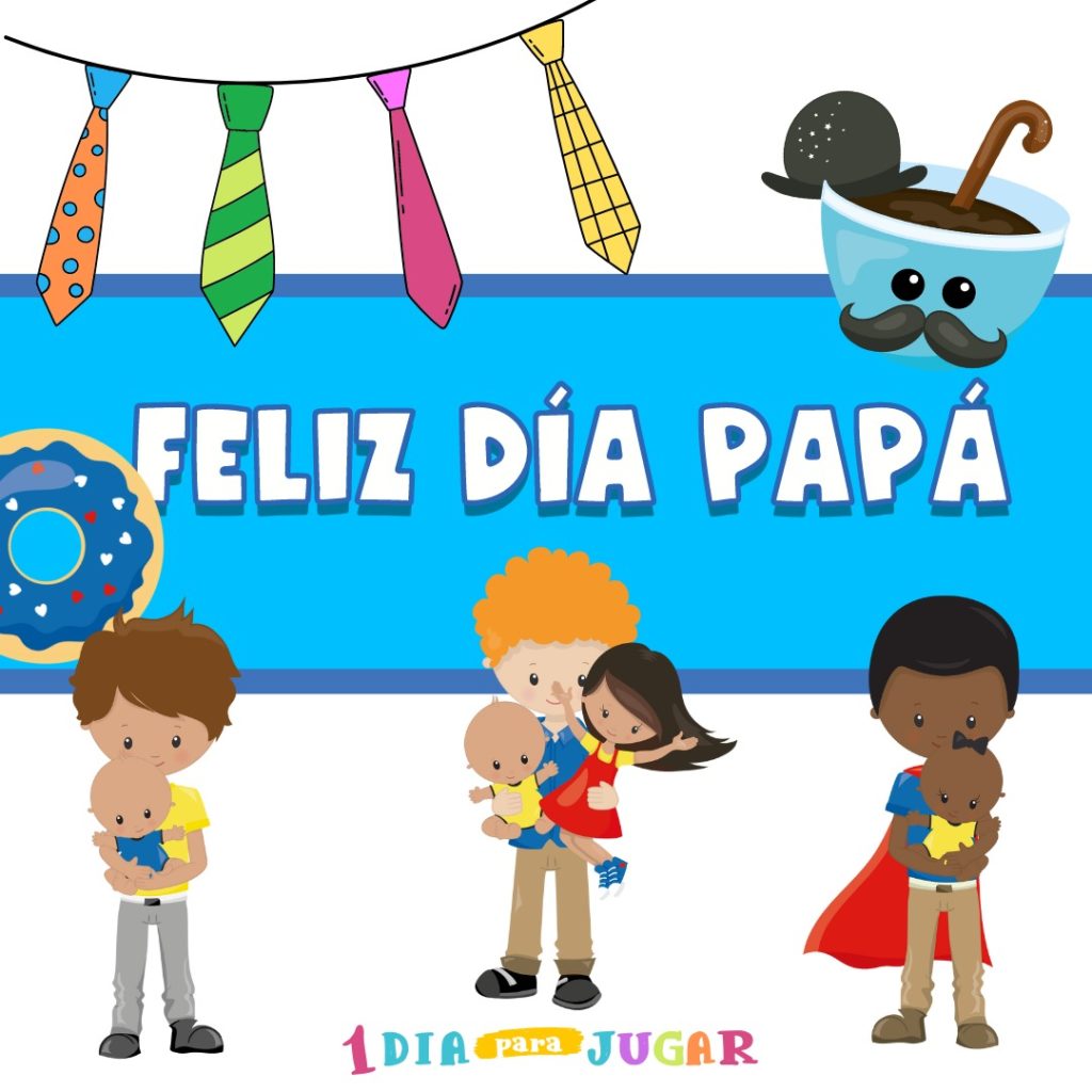Feliz Día Papá